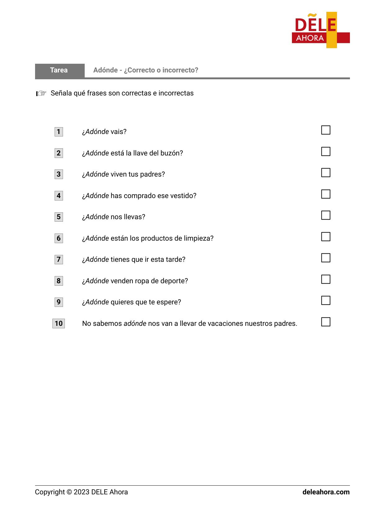 Adónde - ¿Correcto o incorrecto? | Gramática • DELE Ahora