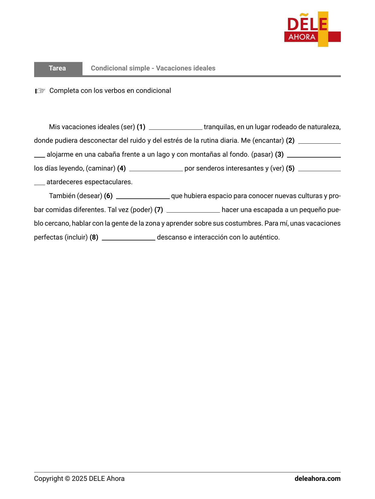 Condicional simple - Vacaciones ideales | Gramática