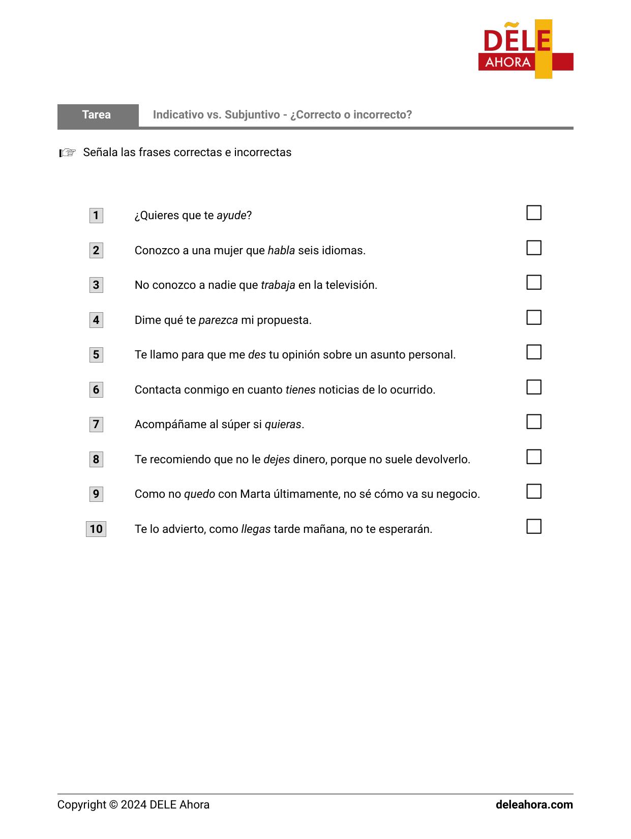 Indicativo vs. Subjuntivo - ¿Correcto o incorrecto? | Gramática