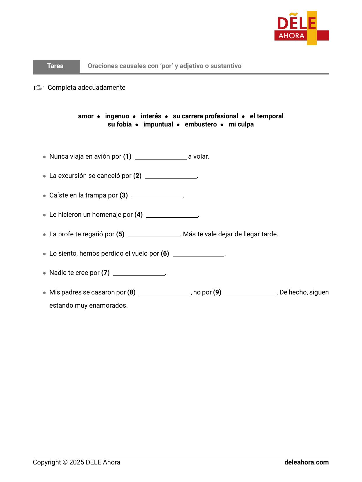 Oraciones causales con 'por' y adjetivo o sustantivo | Gramática