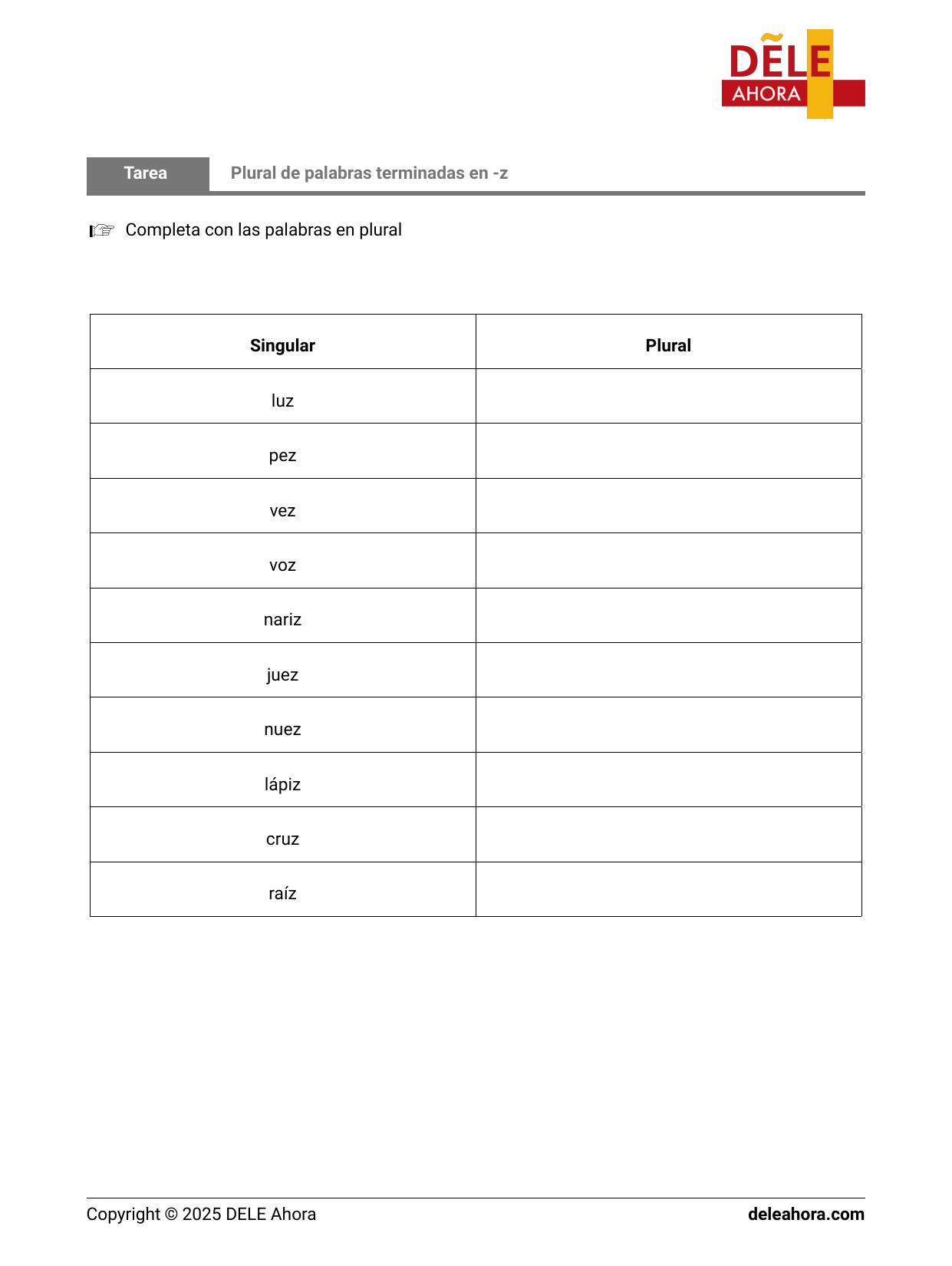 Plural de palabras terminadas en -z | Gramática • DELE Ahora