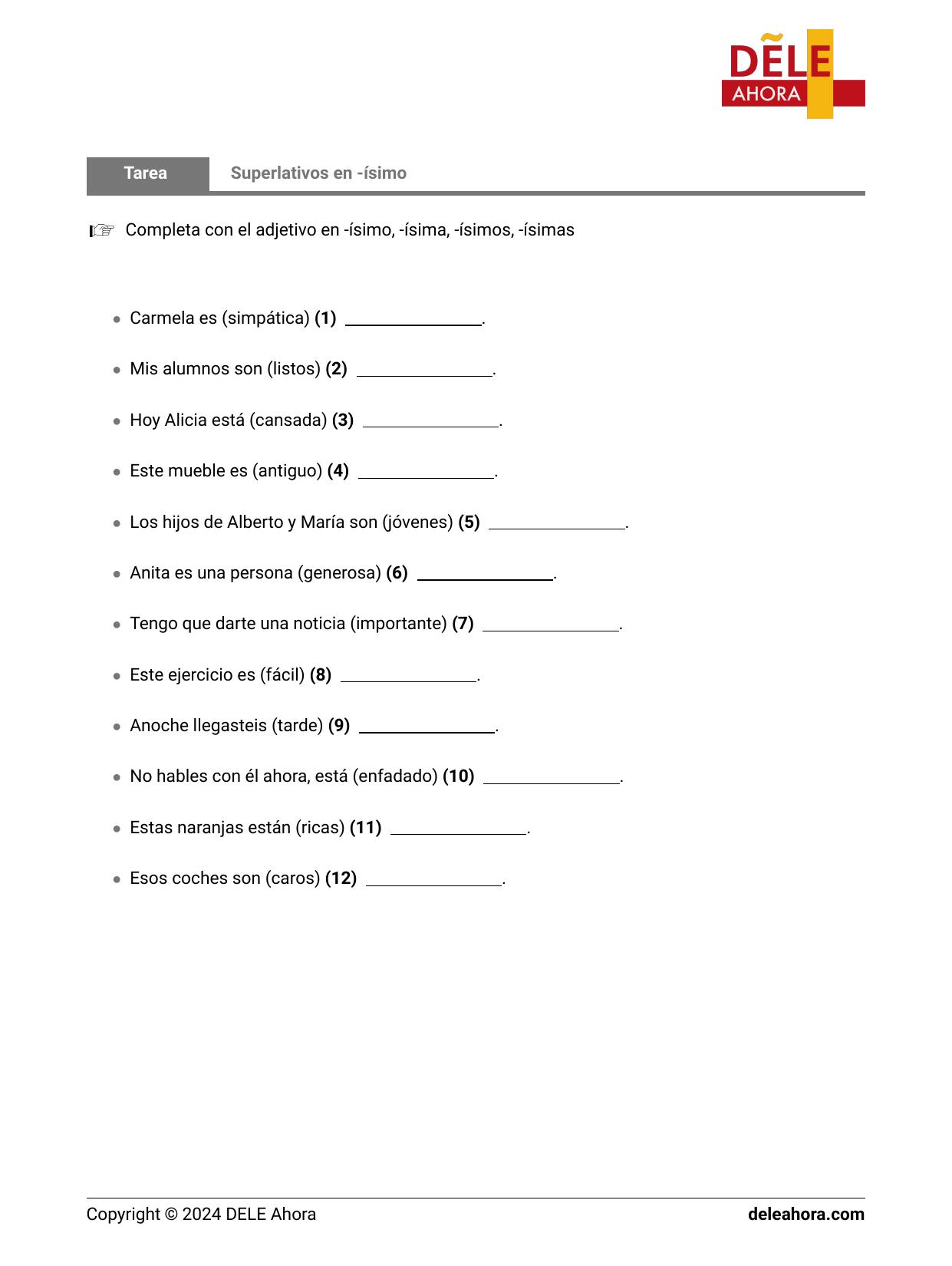 Superlativos en -ísimo | Gramática • DELE Ahora